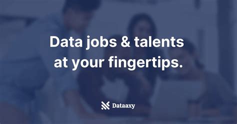 Dataaxy Jobs And Talents In Data And Artificial Intelligence