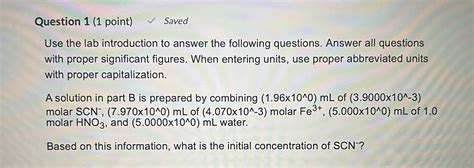 Solved Question Point SavedUse The Lab Introduction To Chegg