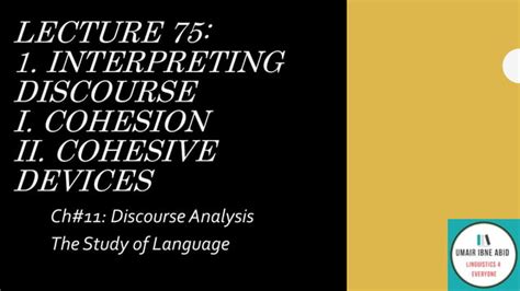 Lecture 75 Interpreting Discourse Ppt