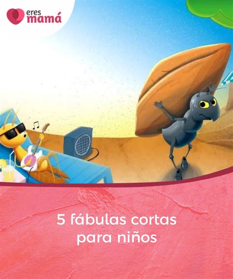 12 Fábulas Cortas Para Niños Eres Mamá Historias Cortas Para Niños