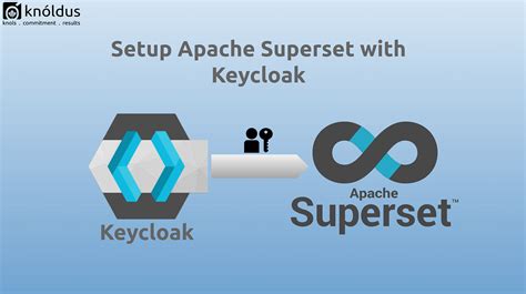 How To Setup Apache Superset With Keycloak By Rahul Soni Medium