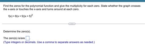 Find The Zeros For The Polynomial Function And Give