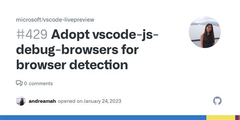Adopt Vscode Js Debug Browsers For Browser Detection · Issue 429 · Microsoftvscode Livepreview