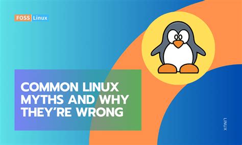 debunking common linux myths facts vs fiction