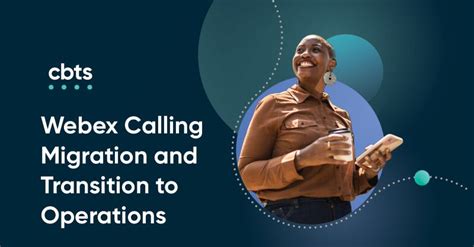 Why Choose Cbts For Webex Calling Migration Arun Prasad Posted On The Topic Linkedin