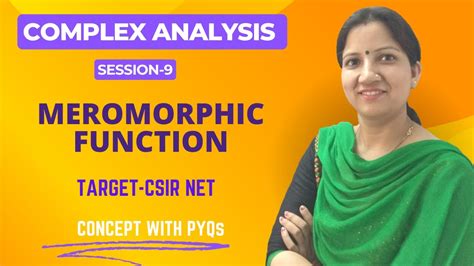 meromorphic function complex analysis concept and pyqs for csir net