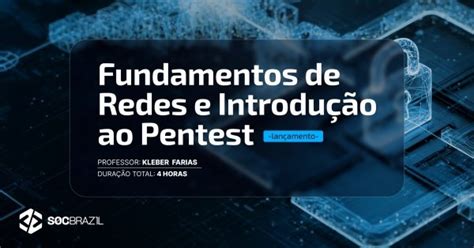 Fundamentos de Redes e Introdução ao Pentest online Sympla