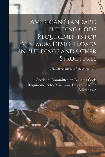 American Standard Building Code Requirements For Minimum Design Loads In Buildings And Other