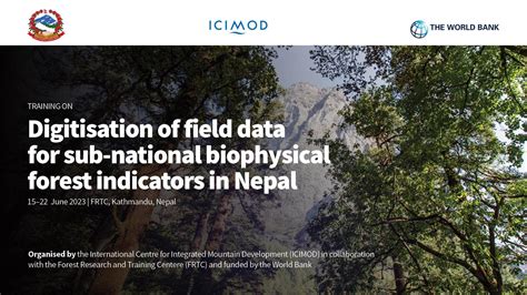 Training Digitisation Of Field Data For Sub National Biophysical Forest Indicators In Nepal