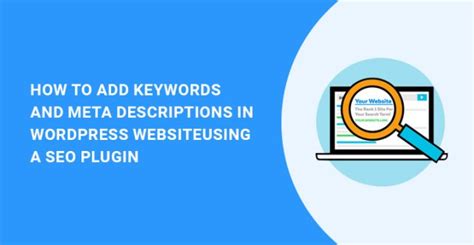 add keywords and meta descriptions in wp website using a seo plugin