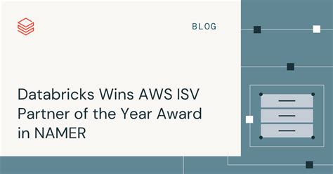 Databricks Wins Aws Isv Partner Of The Year Award In Namer Databricks Blog