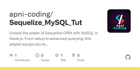 Github Apni Codingsequelizemysqltut Unlock The Power Of Sequelize Orm With Mysql In Node