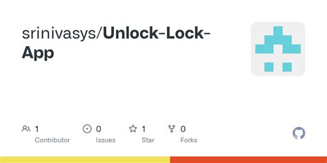 Github Srinivasys Unlock Lock App
