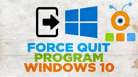 Windows Force Quit Game At Melissa Wolf Blog