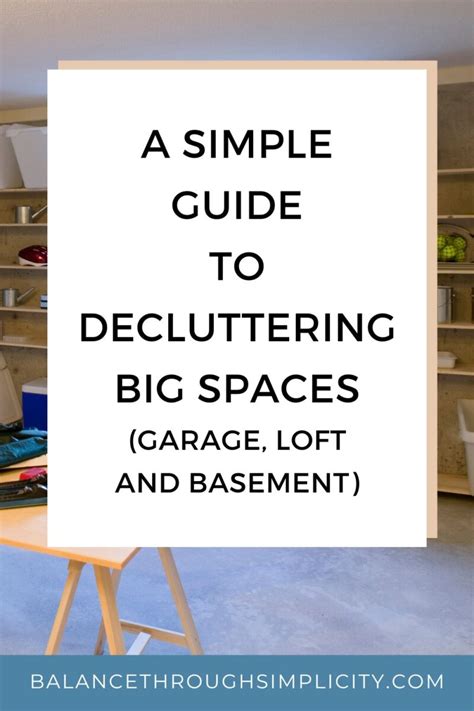 How To Declutter Big Spaces Like Basements Lofts And Garages