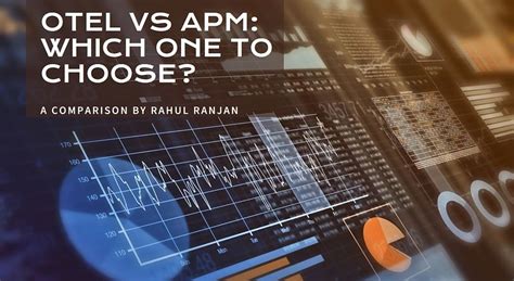 Rahul Ranjan On Linkedin Opentelemetry Vs Apm Choosing The Right Observability Tool