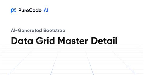 Generate Bootstrap Data Grid Master Detail With Purecode
