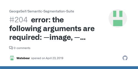 Error The Following Arguments Are Required Image Checkpoint Path Model · Issue 204