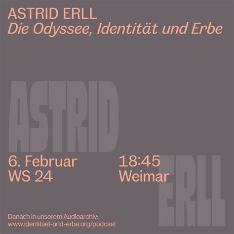 Lecture Postponed Astrid Erll The Odyssey Identity And Heritage En