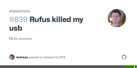 Rufus Killed My Usb · Issue 839 · Pbatardrufus · Github