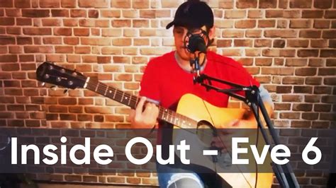 Eve 6 Inside Out Youtube