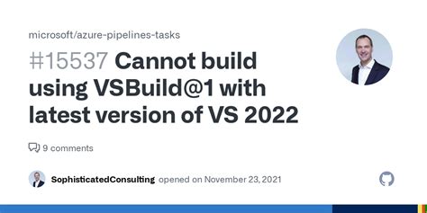 Cannot Build Using VSBuild 1 With Latest Version Of VS 2022 Issue