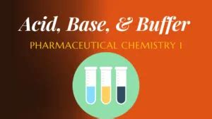 Pharmaceutical Chemistry 1 Acid Base Buffer Pharmanotes
