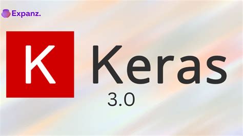 The Keras 30 Deep Learning Api Supports Integration With Tensorflow Pytorch And Jax