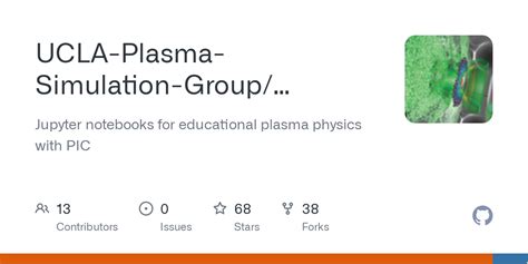 Github Ucla Plasma Simulation Groupjupyterpic Jupyter Notebooks For Educational Plasma