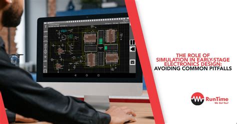 The Role Of Simulation In Early Stage Electronics Design Avoiding