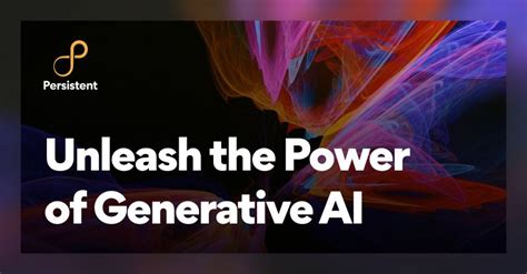 persistent systems on linkedin unleash the power of generative ai with