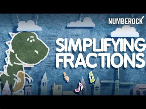 Simplest Form Song Simplifying Fractions By Numberock Artofit