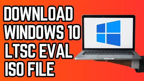 How To Download Windows 10 Enterprise Ltsc Evaluation Iso Tutorial Youtube