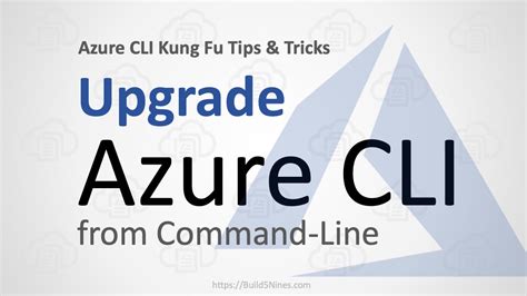 Update Azure Cli From The Command Line Az Upgrade Build5nines