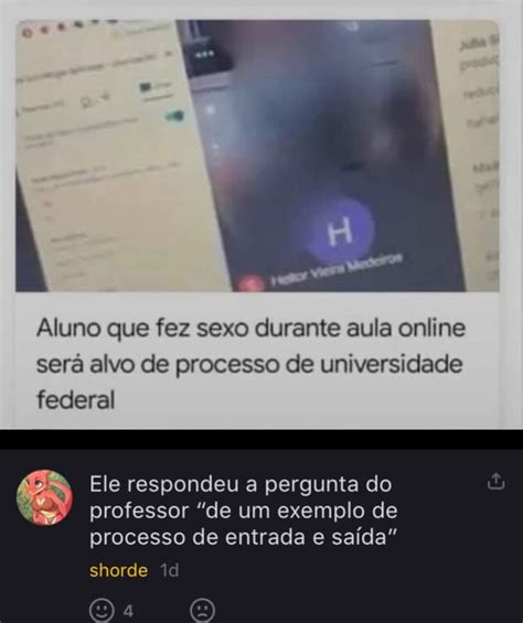 Aluno Que Fez Sexo Durante Aula Online Ser Alvo De Processo De Universidade Federal Ele