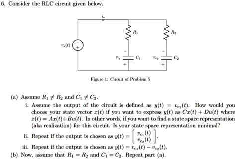 Consider The RLC Circuit Given Below R R Us T UCL C Uca C Figure Circuit Of