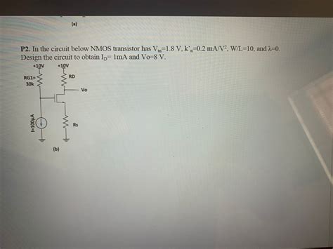 Solved In The Circuit Below Nmos Transistor Has Vtn 1 8 V