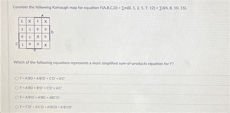 Solved Consider The Following Karnaugh Map For Equation