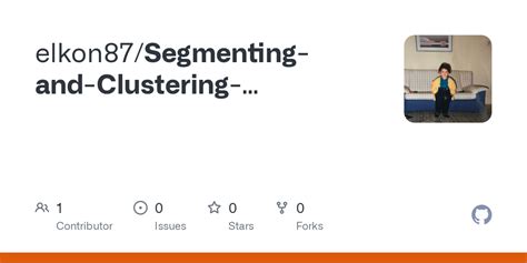 Github Elkon Segmenting And Clustering Neighborhoods In Toronto