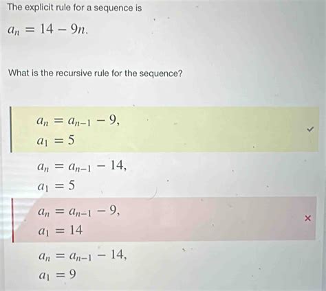 Solved The Explicit Rule For A Sequence Is An14 9n What Is The