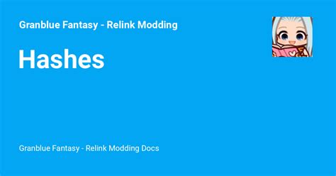Hashes Granblue Fantasy Relink Modding