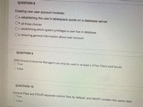 Solved Question 6 A Tablespace Can Contain One Or More