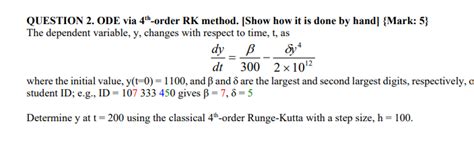 Solved Oj 4 QUESTION 2 ODE Via 4 Order RK Method Show Chegg Com