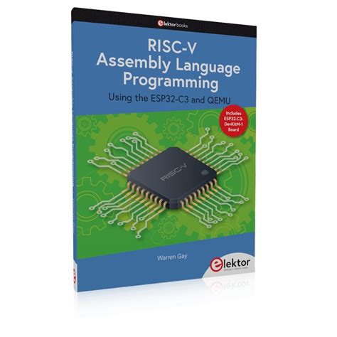 Risc V Assembly Language Programming Using Esp32 C3 And Qemu Elektor