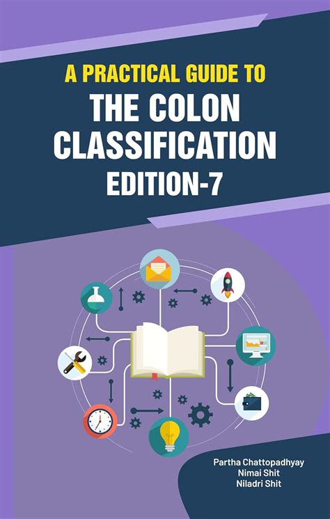 A Practical Guide To The Colon Classification Edition 7 Partha