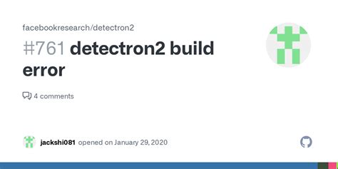 Detectron2 Build Error · Issue 761 · Facebookresearch Detectron2 · Github