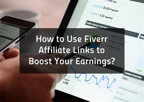 How To Use Fiverr Affiliate Links To Boost Your Earnings