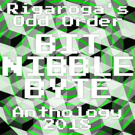 Bit Nibble Byte Rigarogas Odd Order
