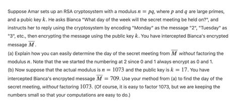 Solved Suppose Amar Sets Up An Rsa Cryptosystem With A