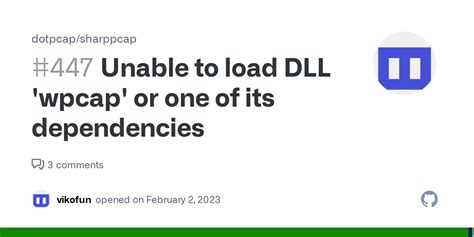 Unable To Load Dll Wpcap Or One Of Its Dependencies · Issue 447 · Dotpcapsharppcap · Github